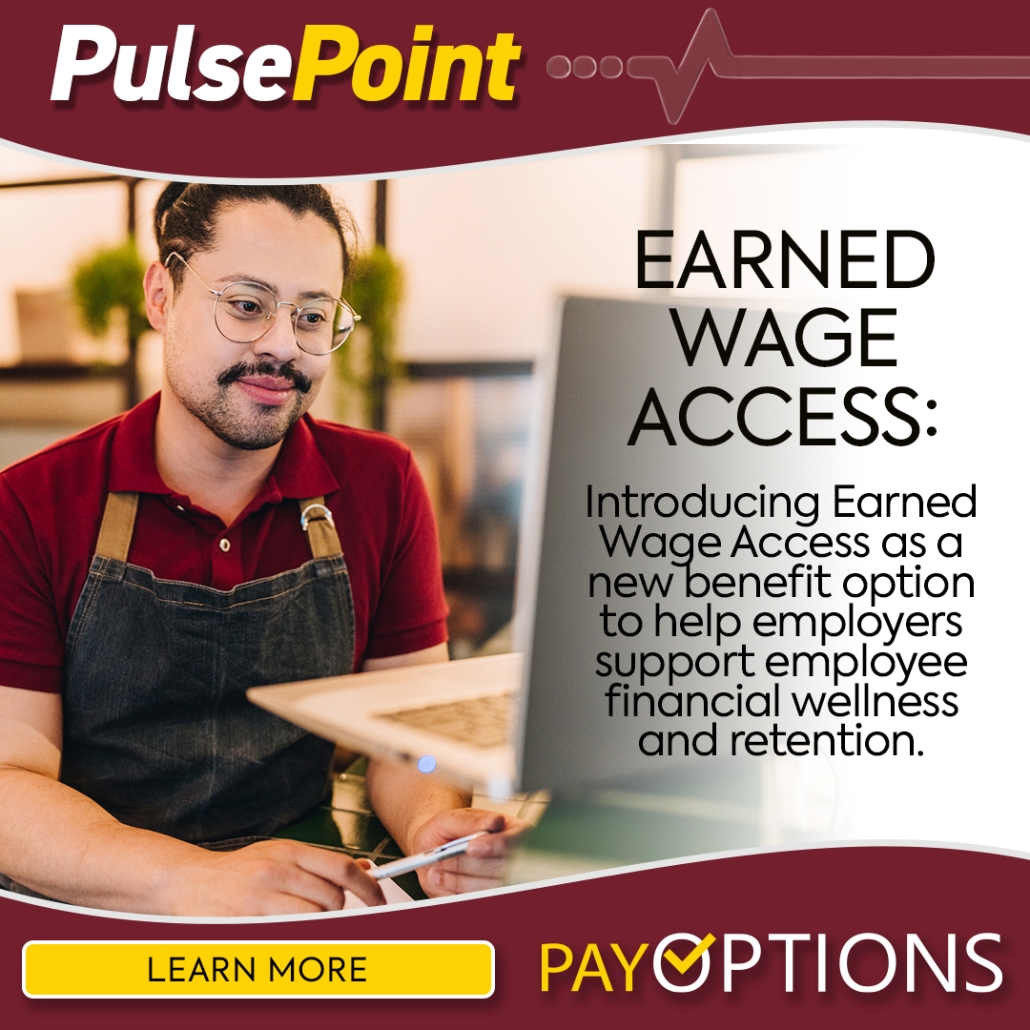 Earned Wage Access: 5 Updates Employers Should Know - PayOptions